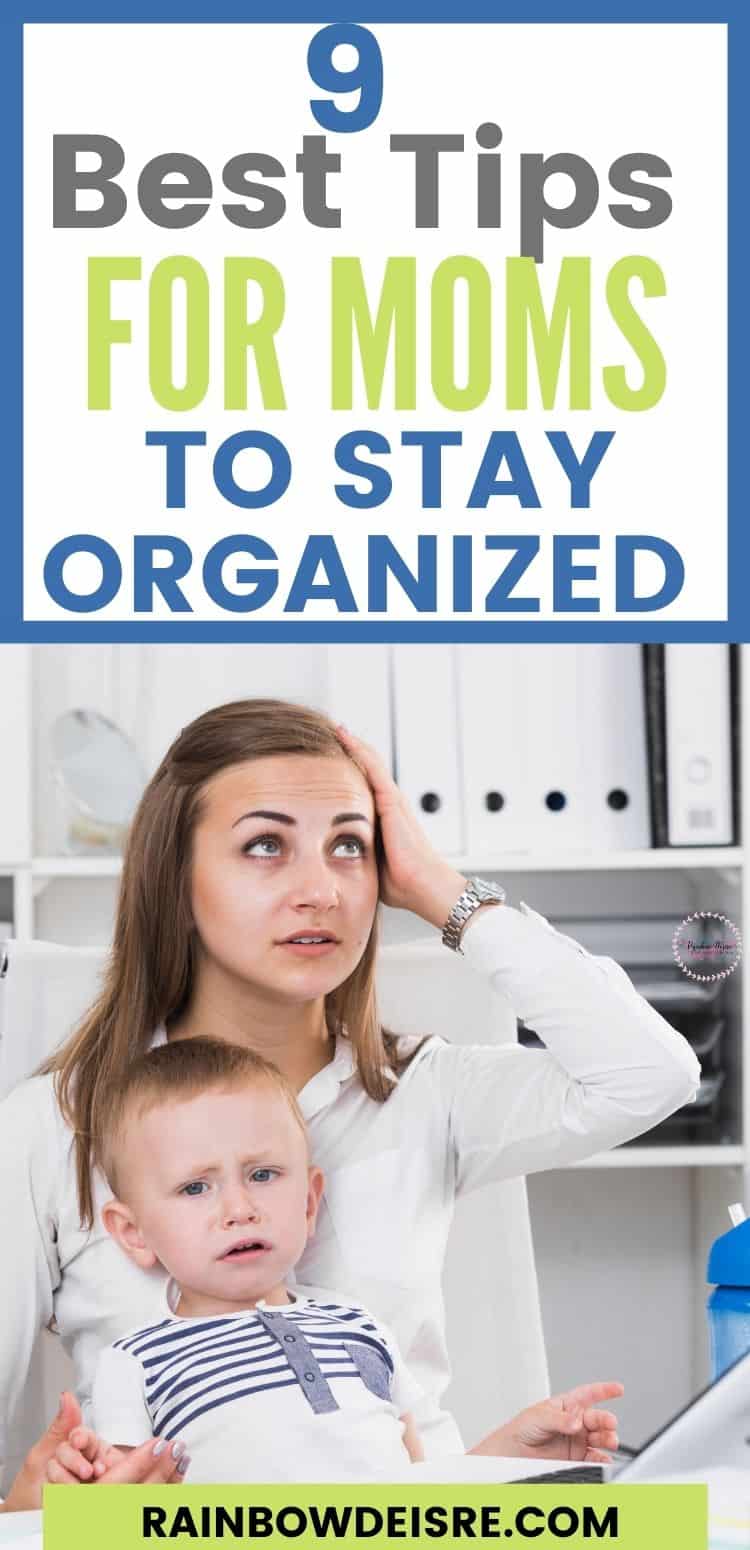 9 best tips for moms to stay organized on the schedule - Rainbow Desire