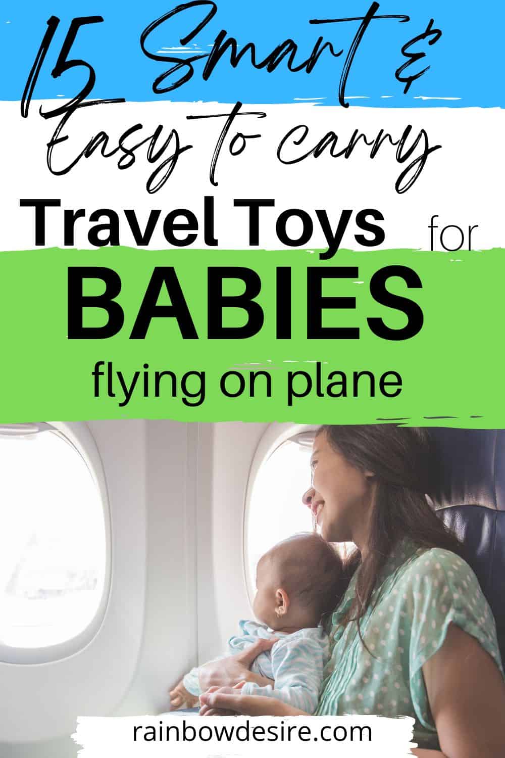 Best travel toys for babies on plane rides - Rainbow Desire