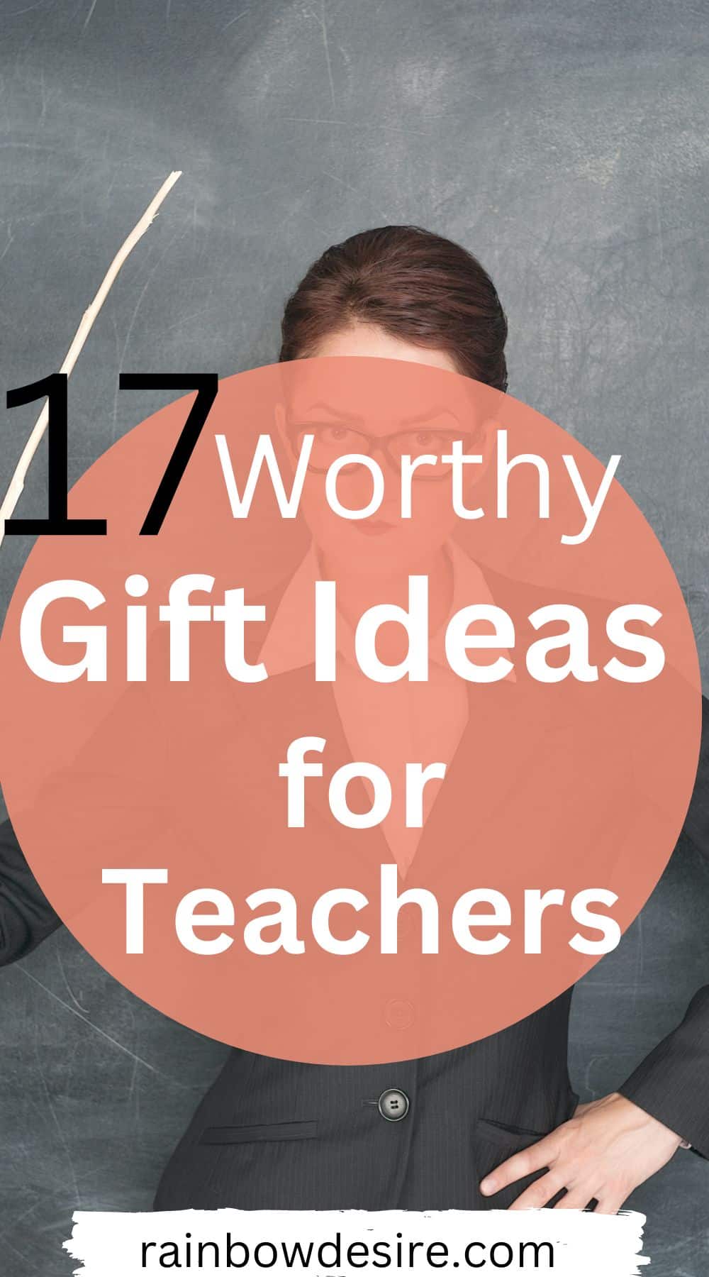 Best Gifts For Teachers - Rainbow Desire