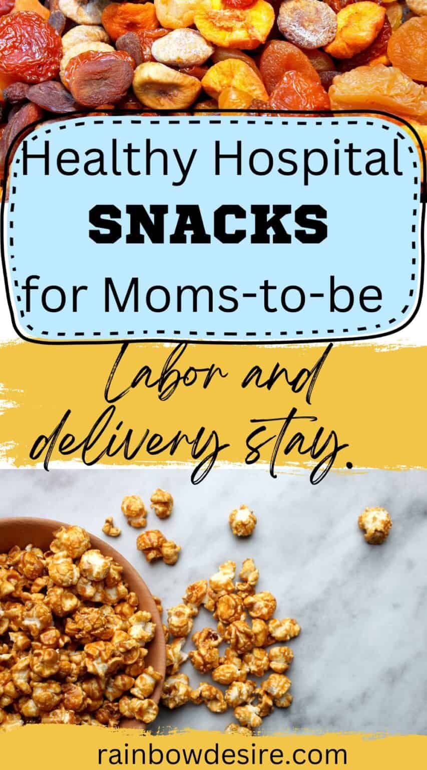 Best Snacks to pack in a Hospital Bag For Labor - Rainbow Desire