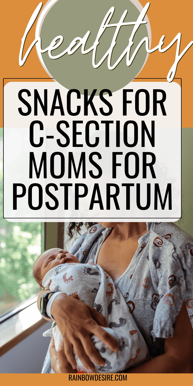 Postpartum Snacks for C section moms - Nourishing and Convenient ...